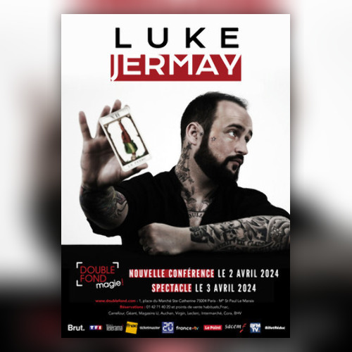 CONFERENCE LUKE JERMAY AVRIL 2024 - Le Double Fond - Billetterie officielle